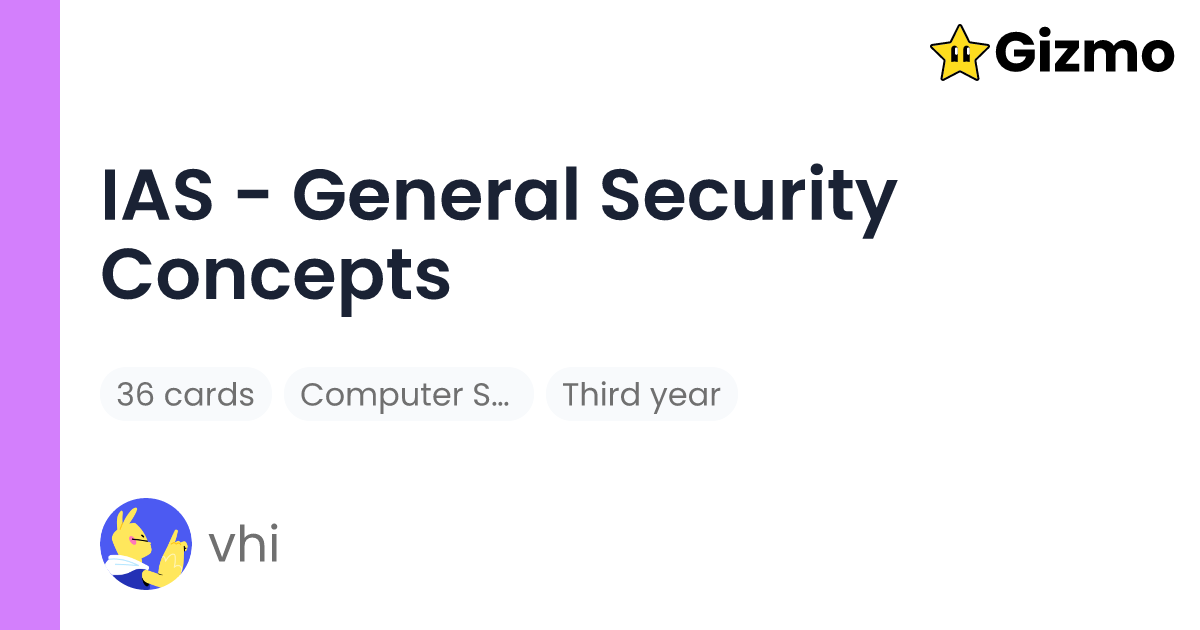 Ias - General Security Concepts | Flashcards