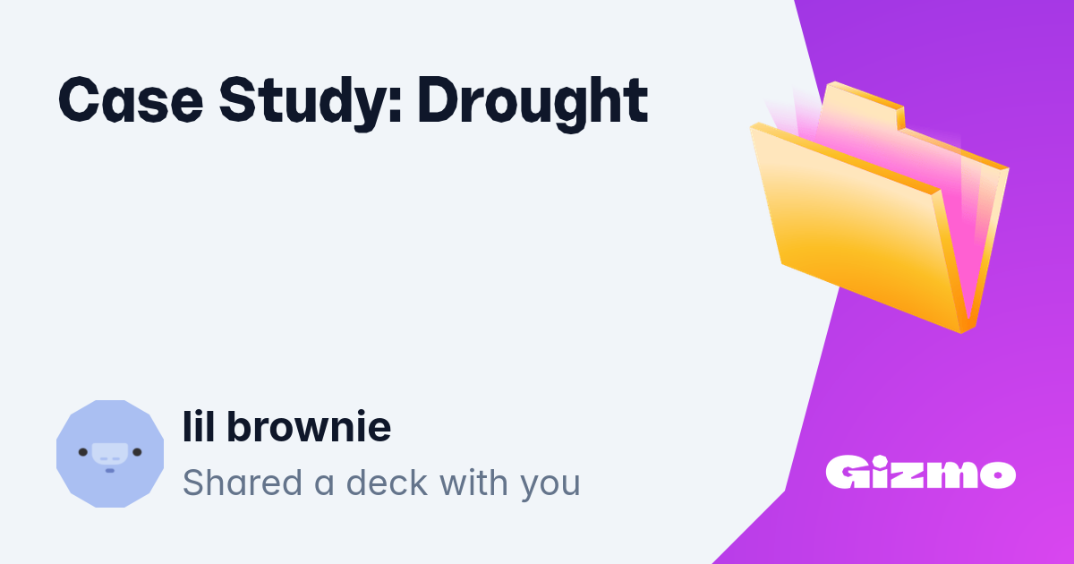 Case Study: Drought | Flashcards