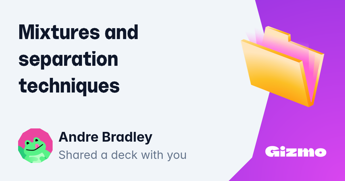 Mixtures and Separation Techniques | Flashcards