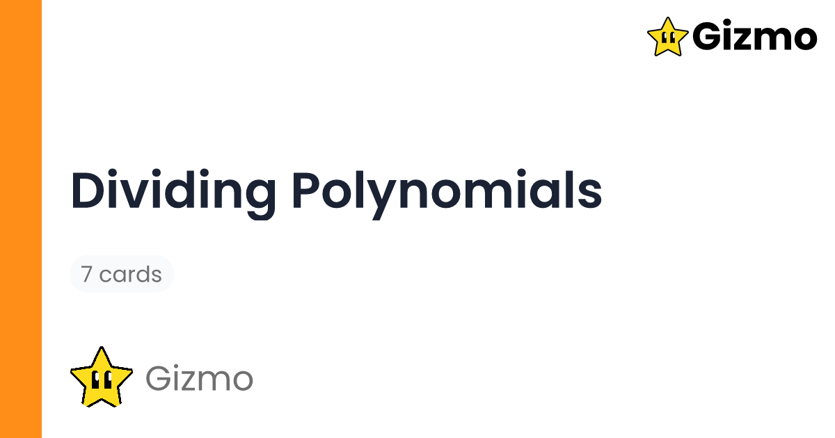 Dividing Polynomials | Flashcards