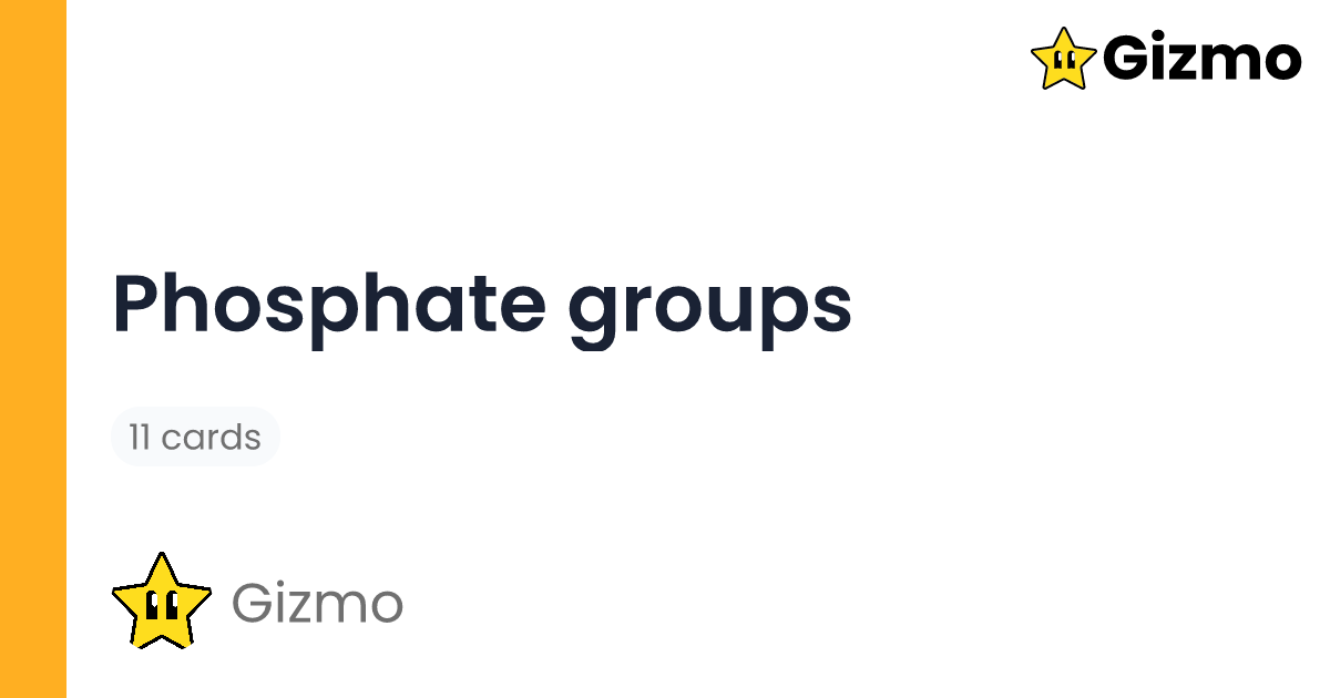Phosphate Groups | Flashcards