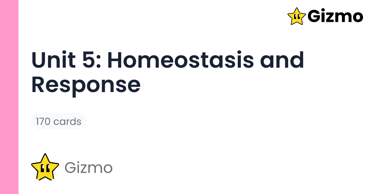 Unit 5: Homeostasis and Response | Flashcards