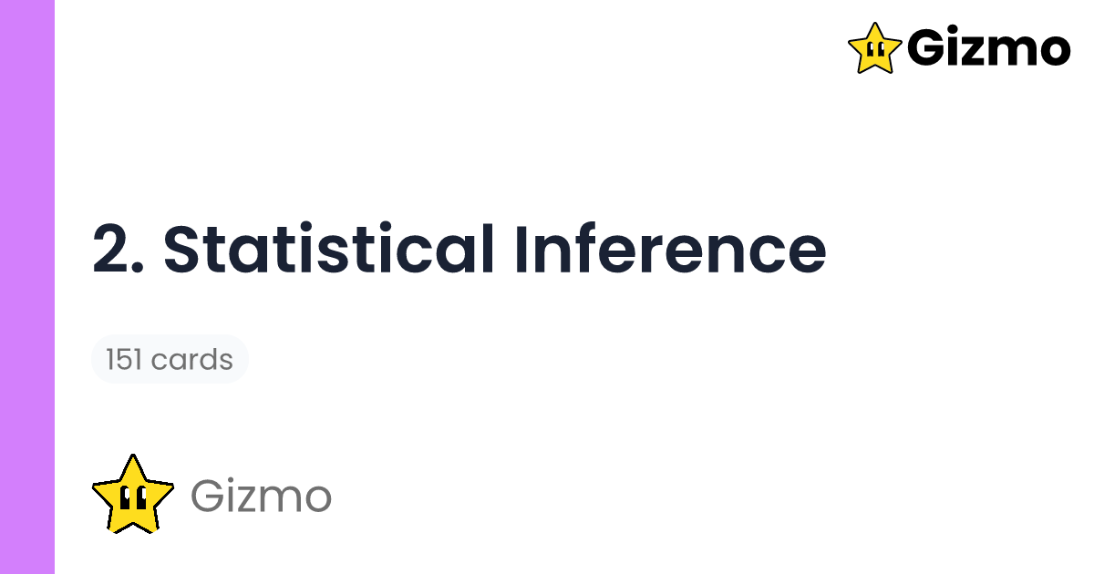 2. Statistical Inference | Flashcards