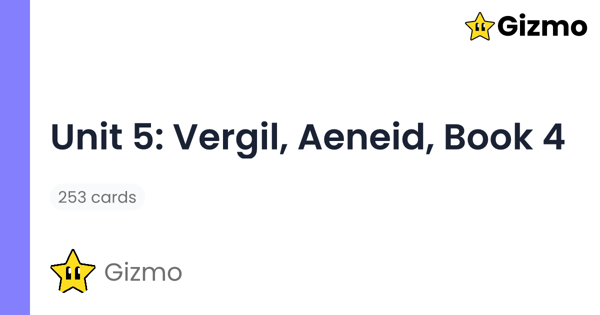 Unit 5: Vergil, Aeneid, Book 4 | Flashcards