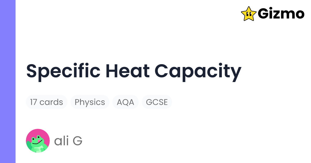 Specific Heat Capacity | Flashcards