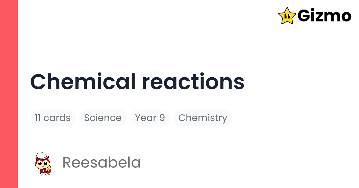 Chemical Reactions | Flashcards