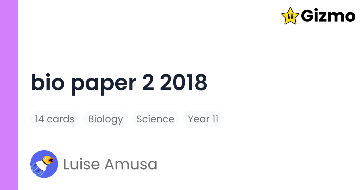 Bio Paper 2 2018 | Flashcards