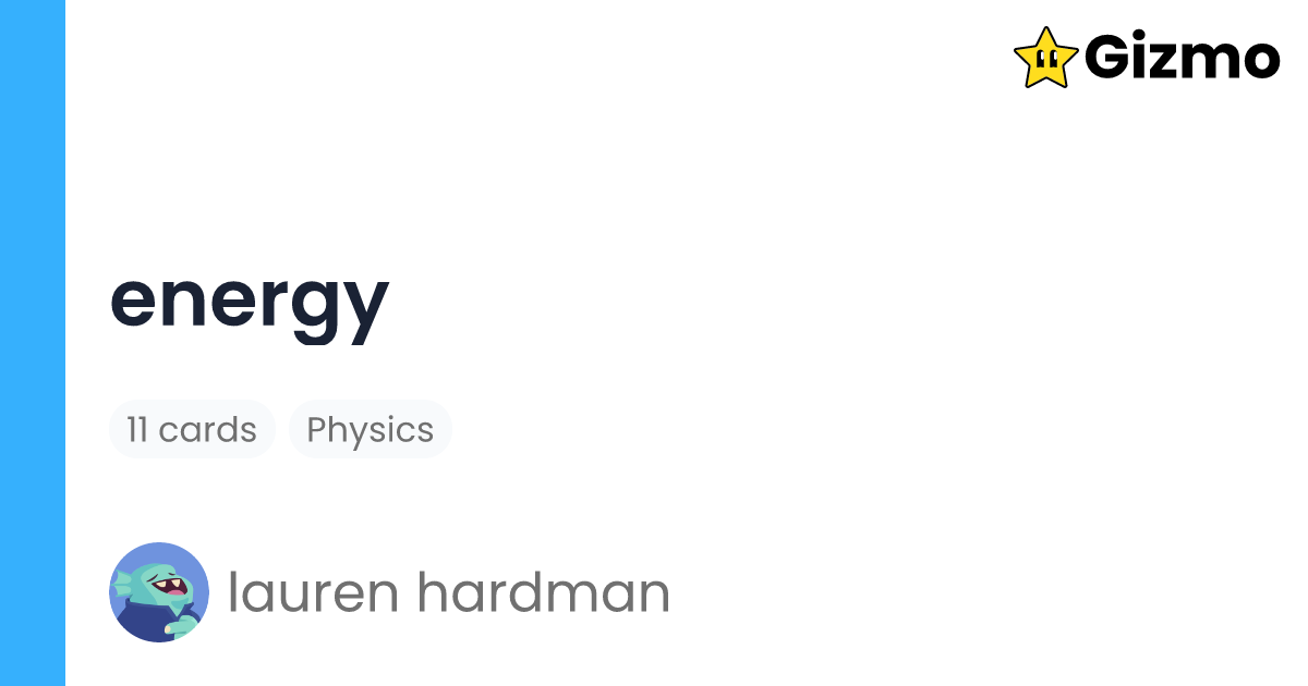 Energy | Flashcards
