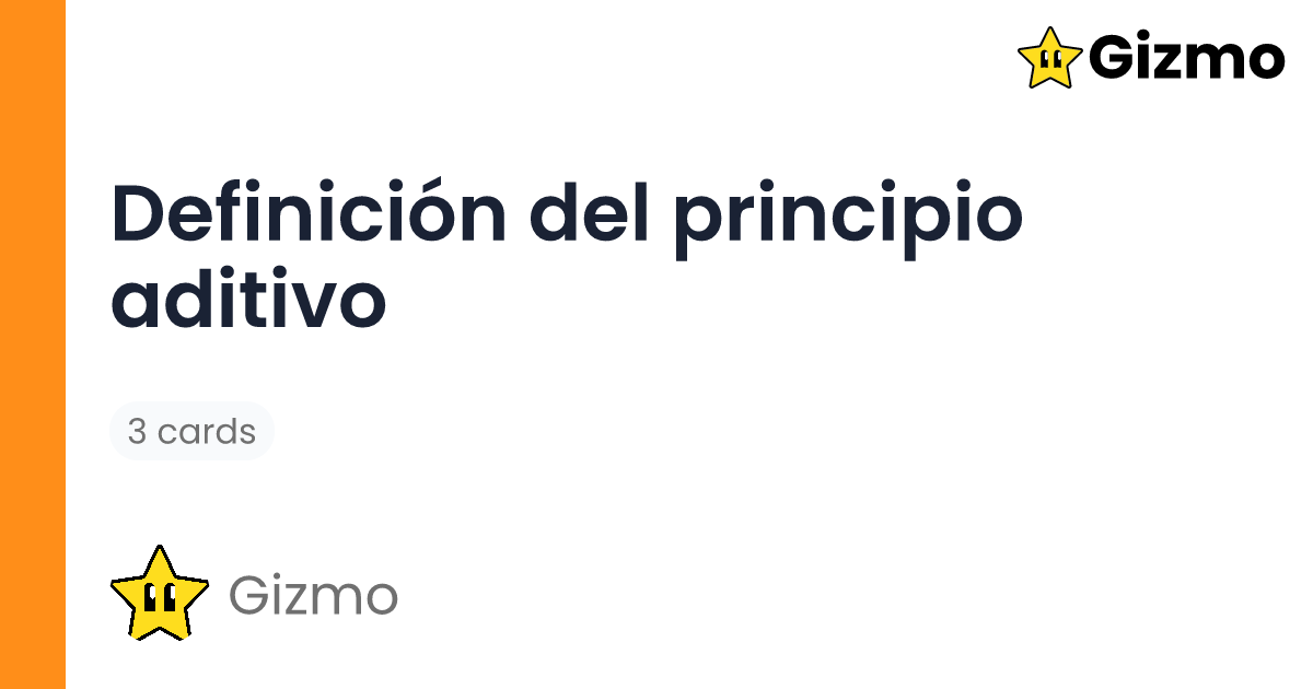 Definición Del Principio Aditivo | Flashcards