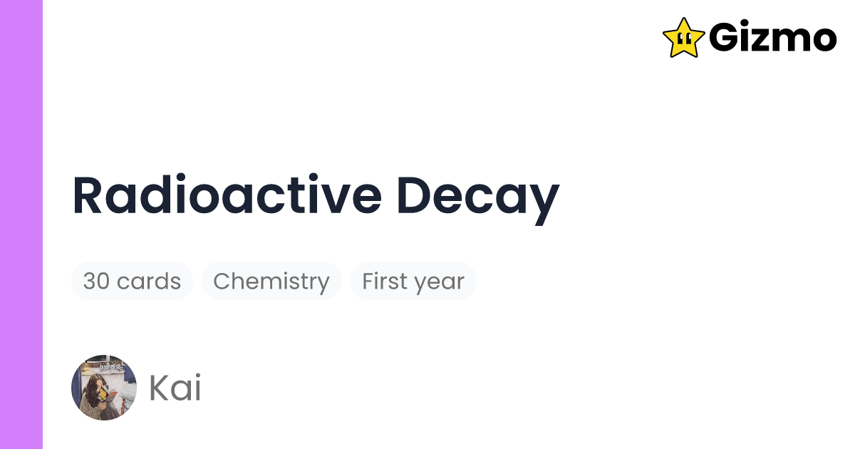 Radioactive Decay | Flashcards