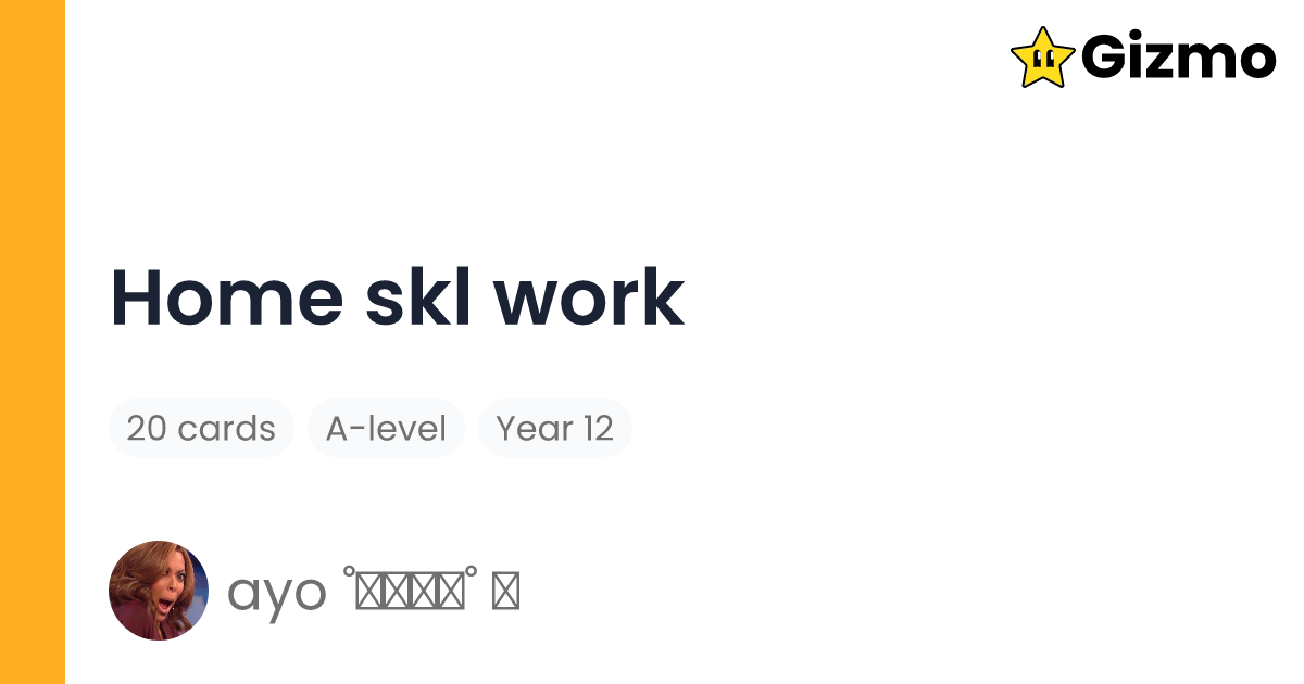 Home Skl Work | Flashcards