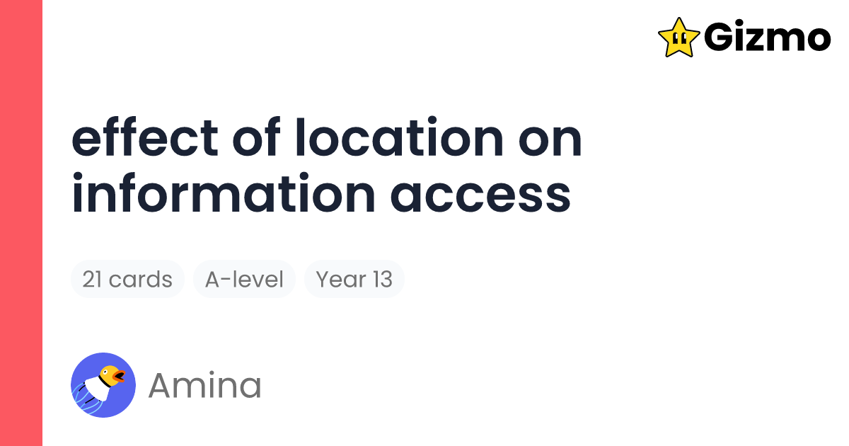 Effect Of Location on Information Access | Flashcards