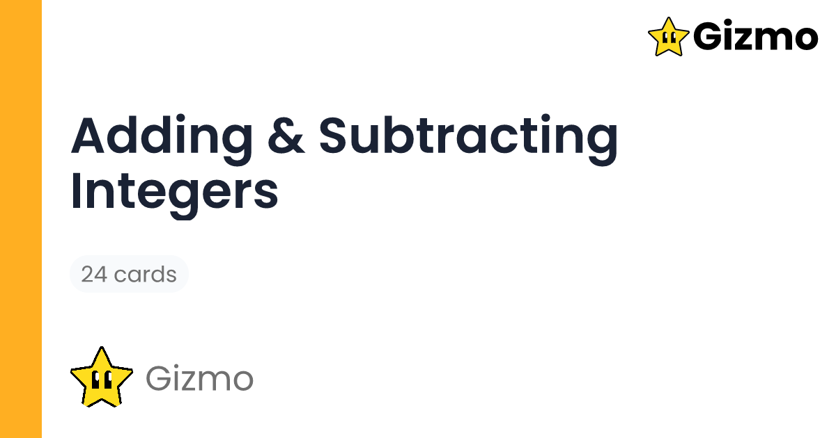 Adding & Subtracting Integers | Flashcards
