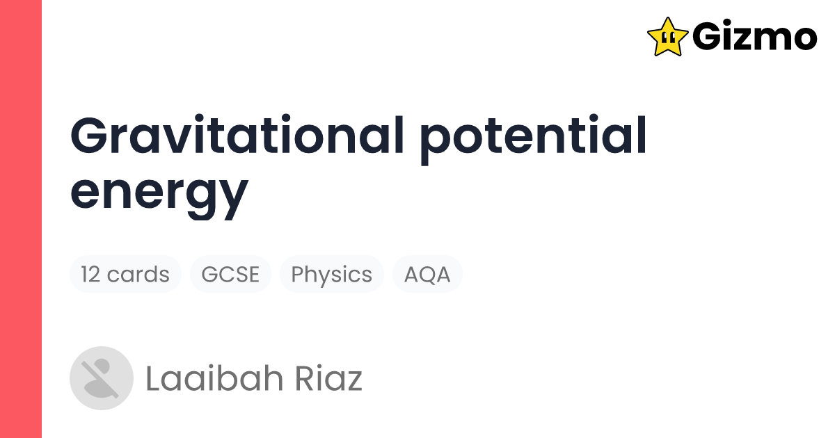 Gravitational Potential Energy | Flashcards