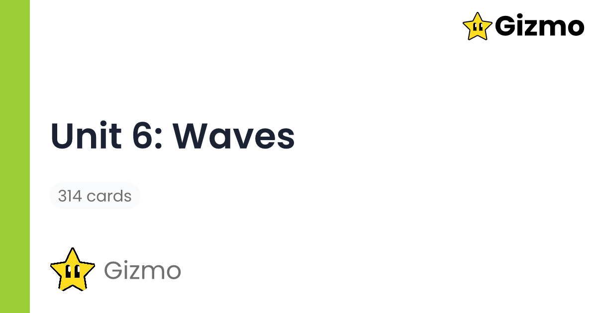 Unit 6: Waves | Flashcards