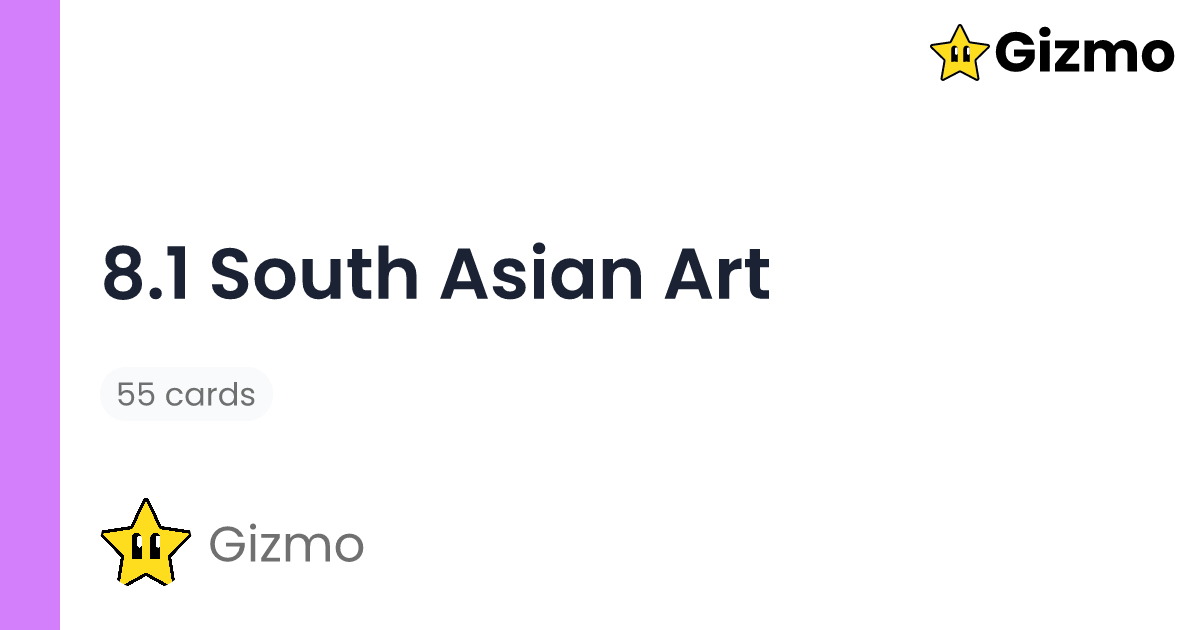 8.1 South Asian Art | Flashcards