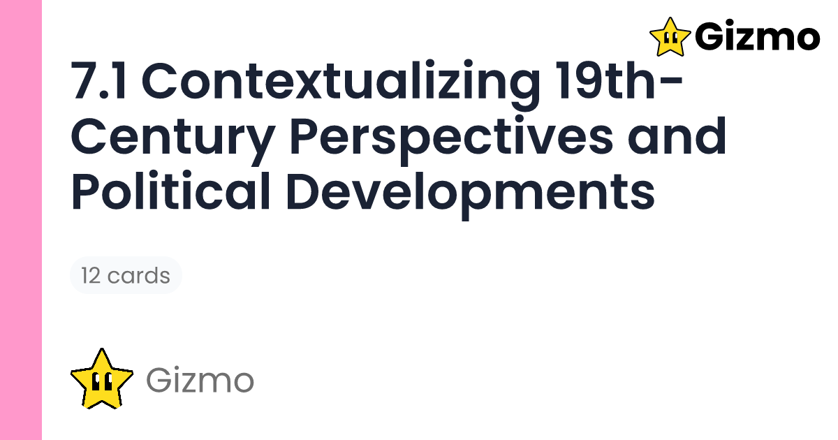 7.1 Contextualizing 19th-century Perspectives and Political ...