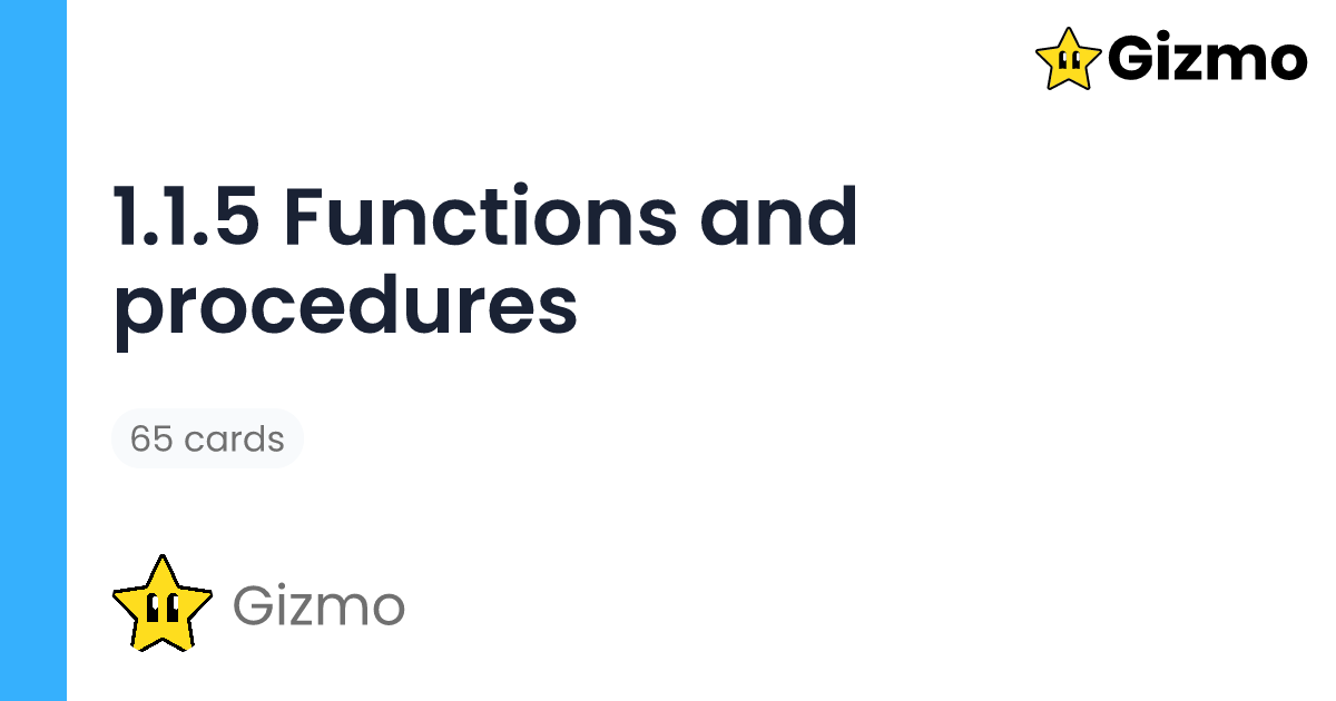 1.1.5 Functions and Procedures | Flashcards