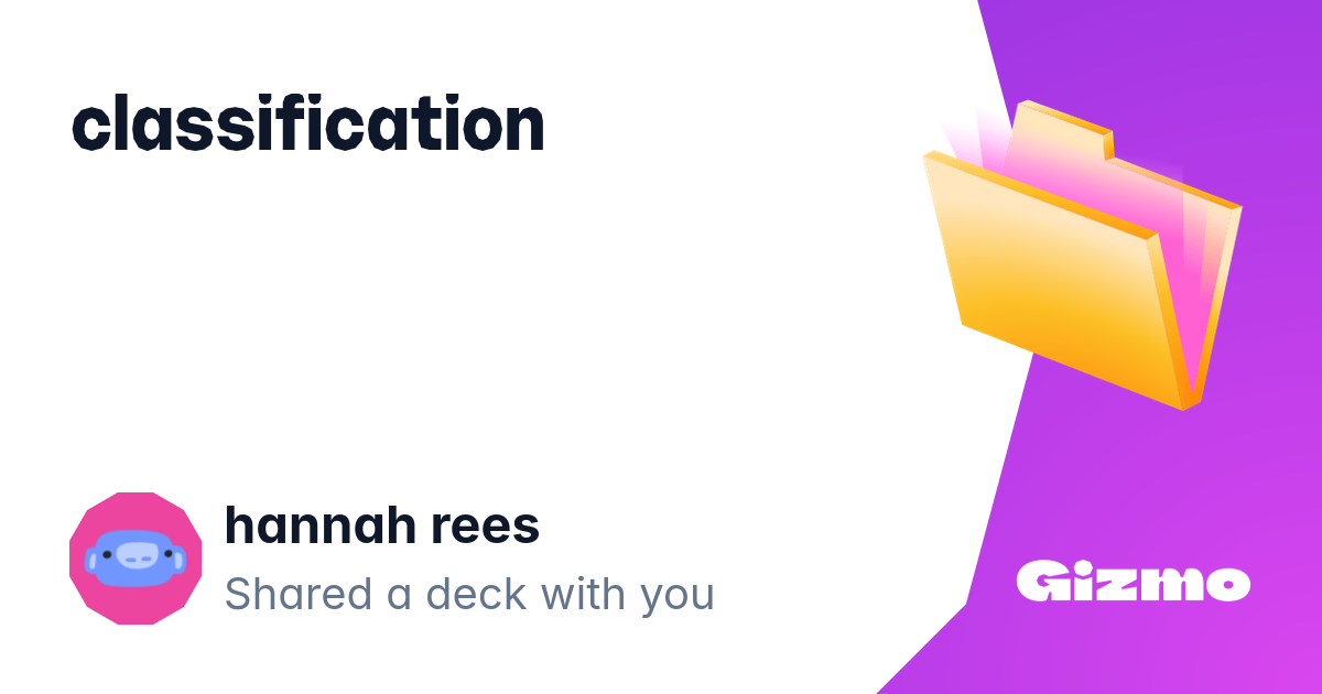 Classification | Flashcards