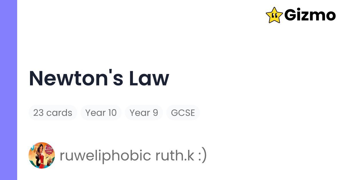Newton's Law | Flashcards