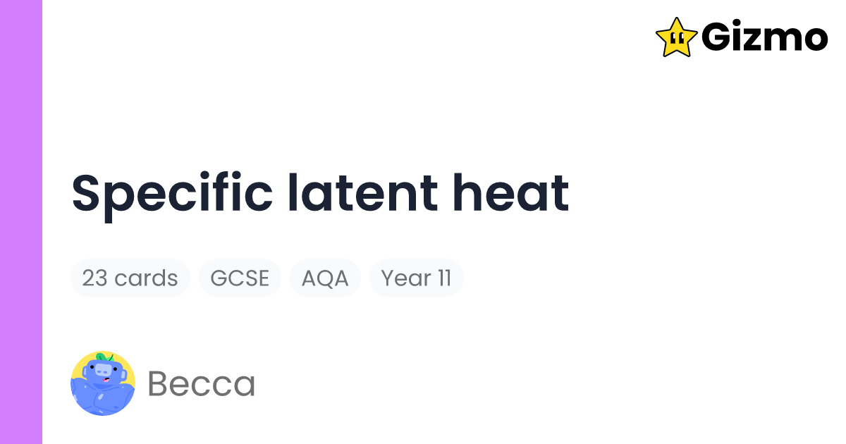 Specific Latent Heat | Flashcards