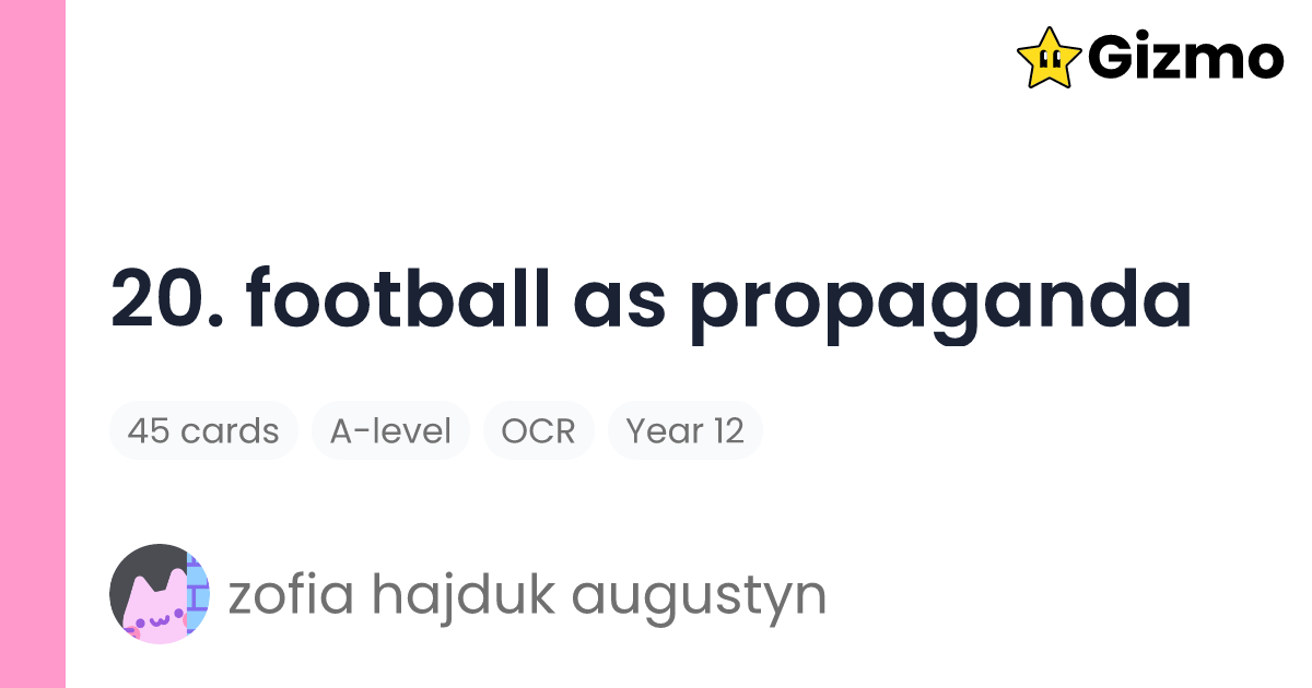 20. Football As Propaganda | Flashcards