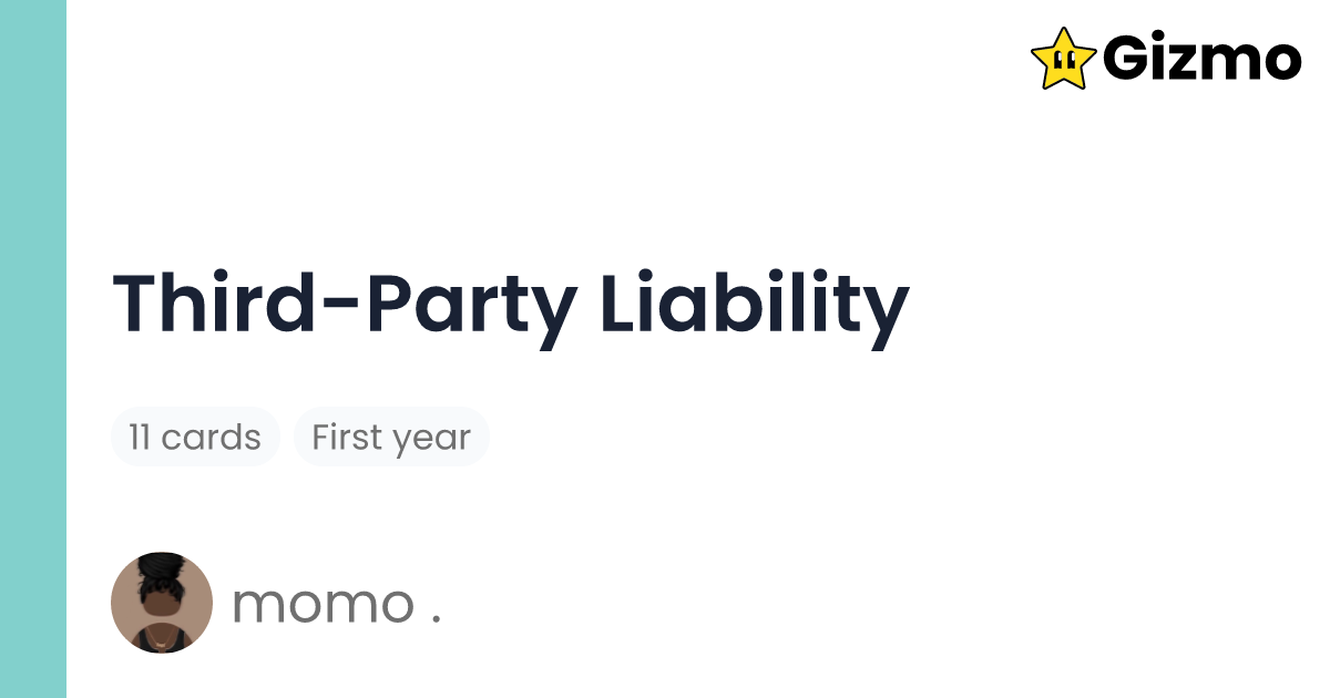 Third-party Liability | Flashcards
