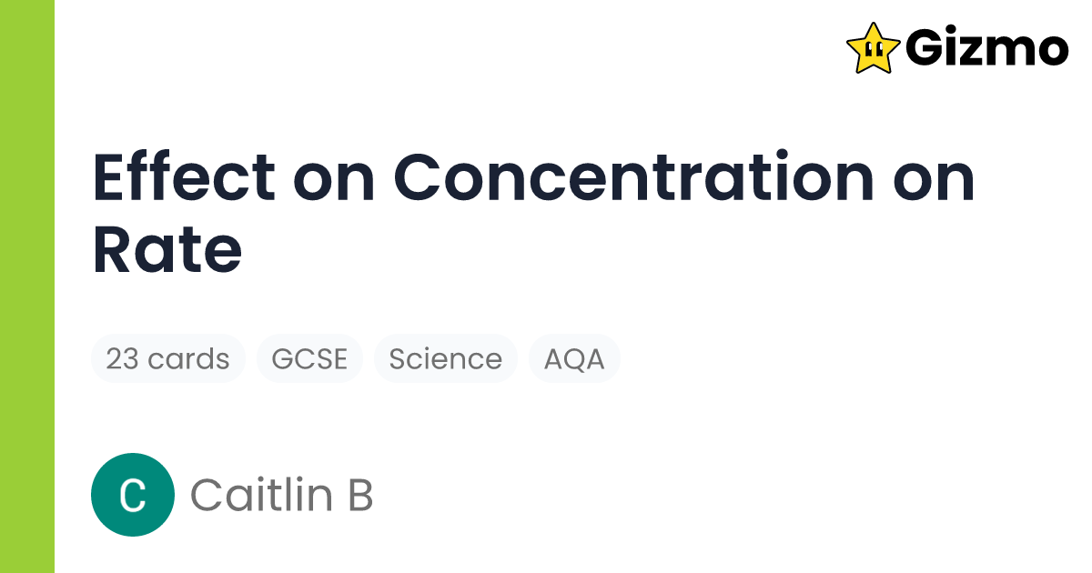 Effect on Concentration on Rate | Flashcards