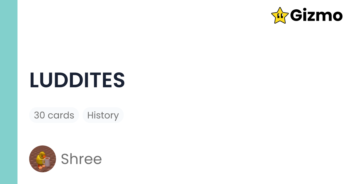 Luddites | Flashcards