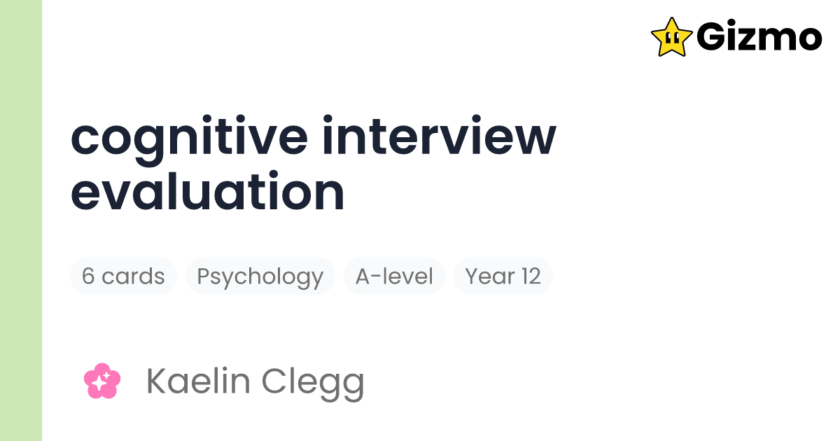 Cognitive Interview Evaluation | Flashcards