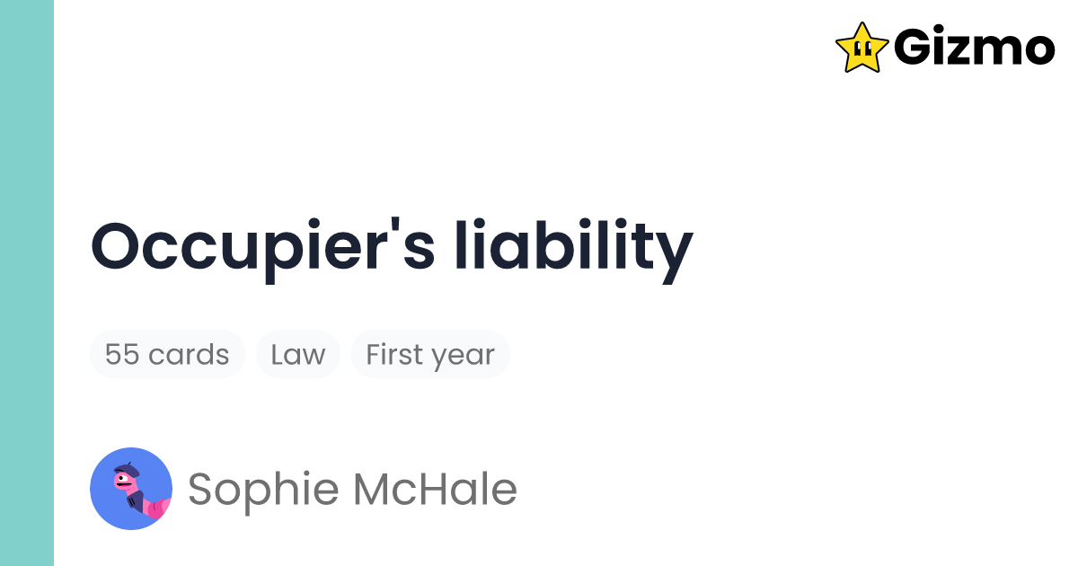 Occupier's Liability | Flashcards