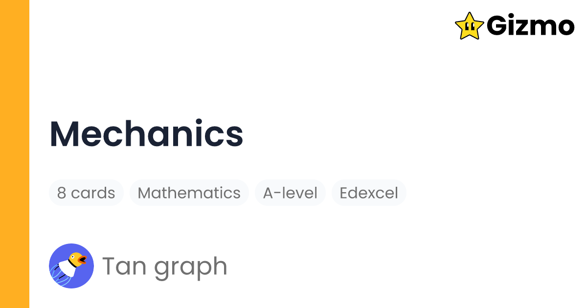 Mechanics | Flashcards