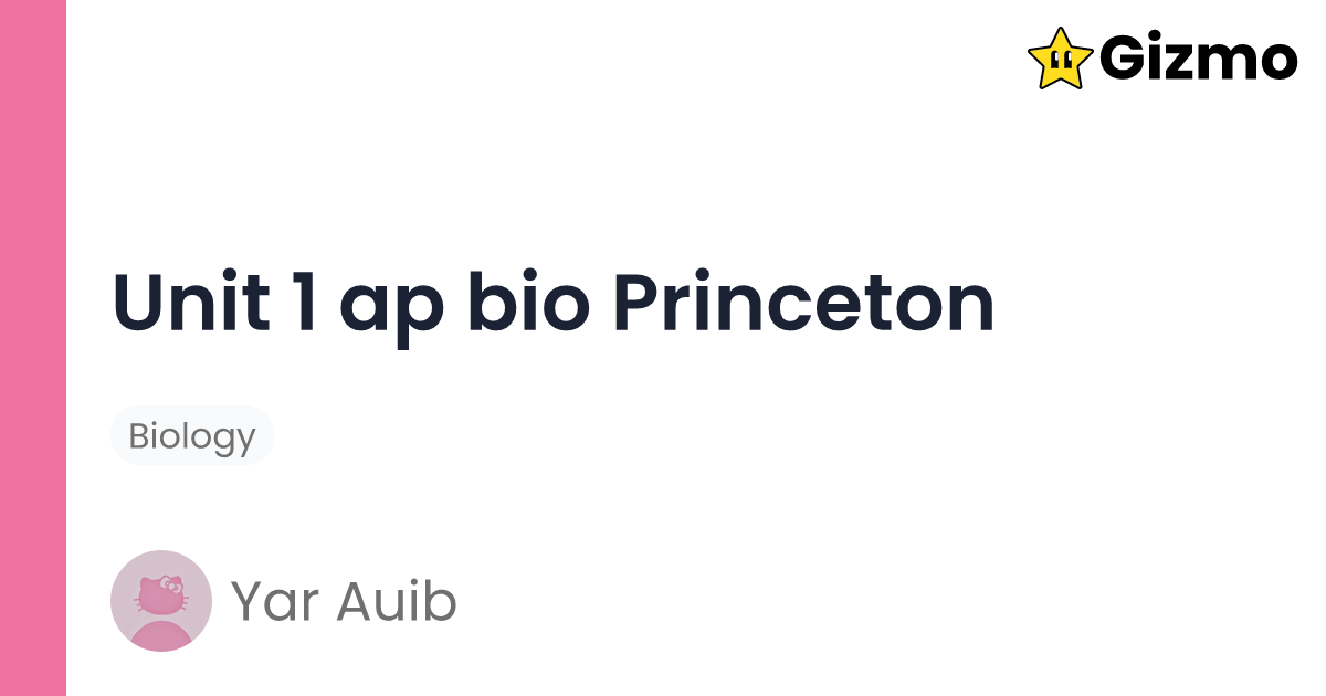 Unit 1 Ap Bio Princeton | Flashcards