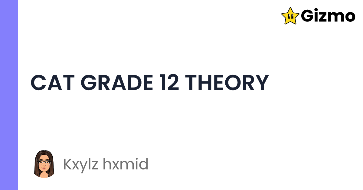 Cat Grade 12 Theory | Flashcards