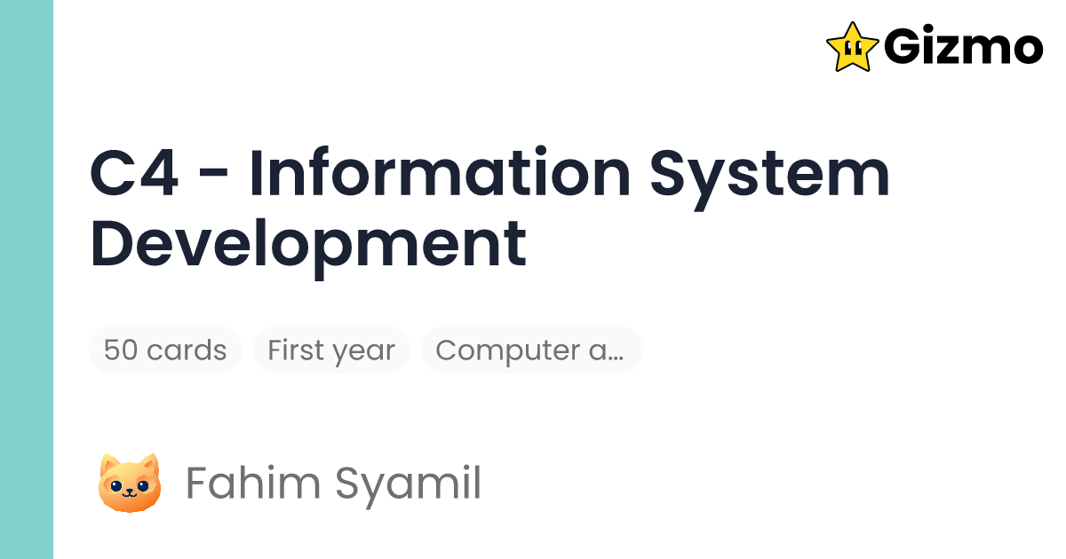 C4 - Information System Development | Flashcards