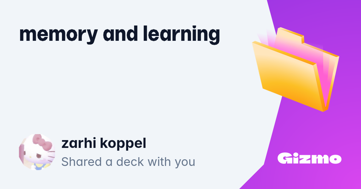 Memory and Learning | Flashcards