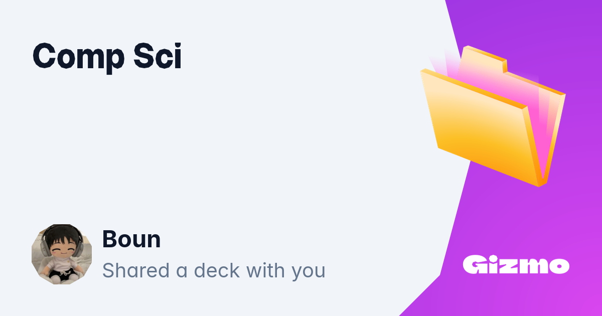 Comp Sci | Flashcards
