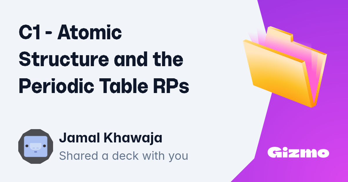 C1 - Atomic Structure and the Periodic Table Rps | Flashcards