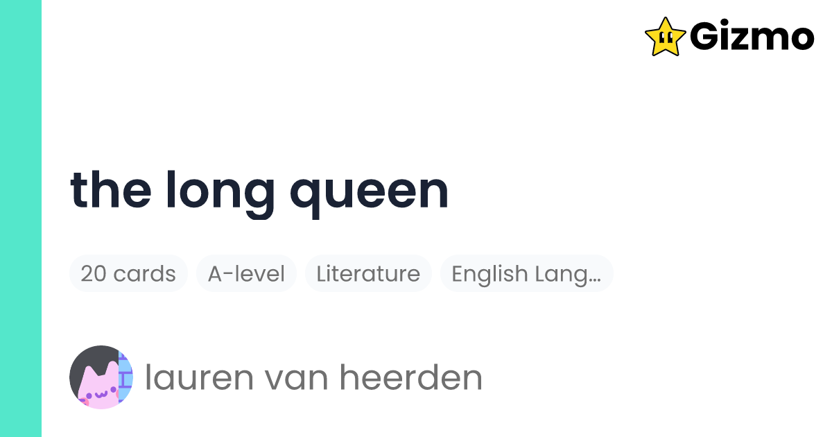 The Long Queen | Flashcards