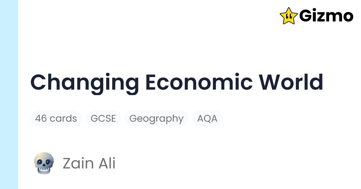 Changing Economic World | Flashcards