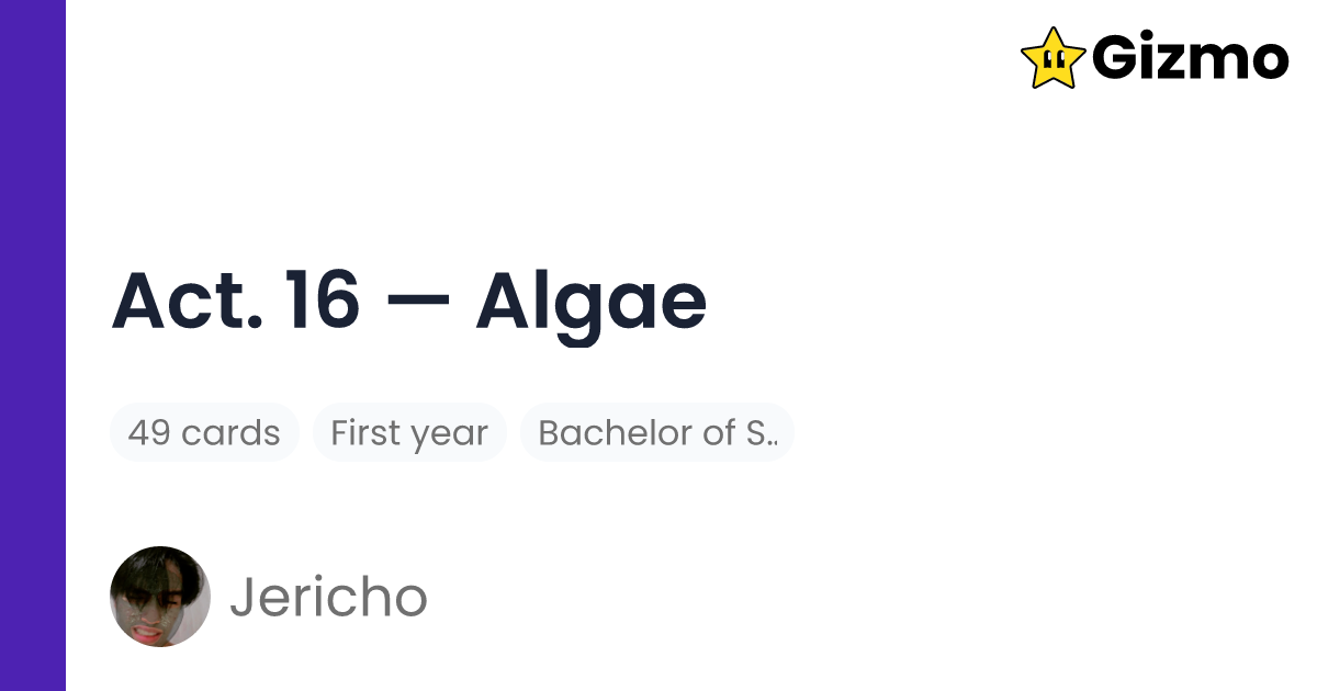 Act. 16 — Algae | Flashcards