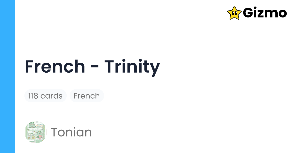 French - Trinity | Flashcards