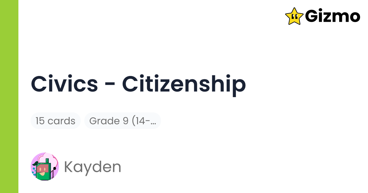 Civics - Citizenship | Flashcards
