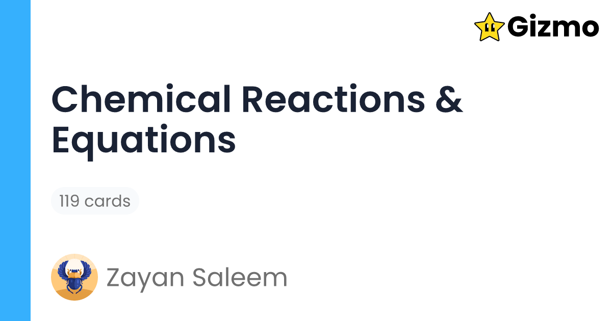 Chemical Reactions & Equations | Flashcards