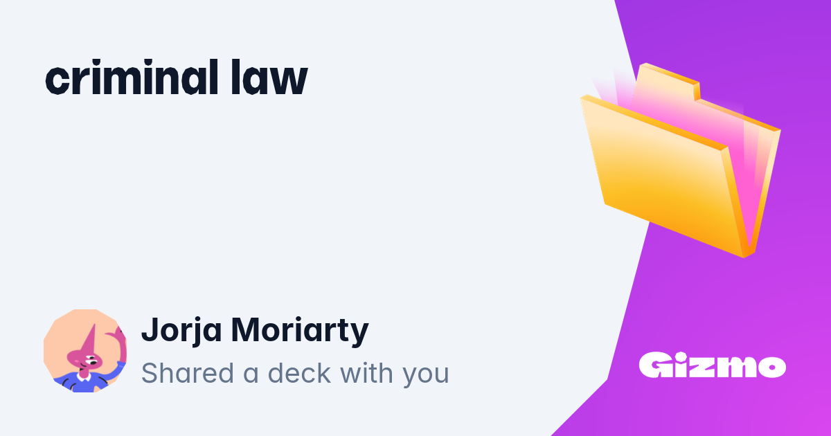 Criminal Law | Flashcards