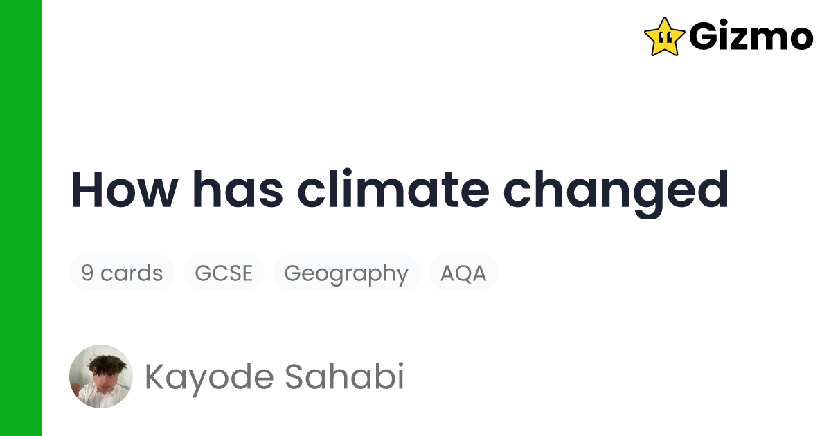 How Has Climate Changed | Flashcards