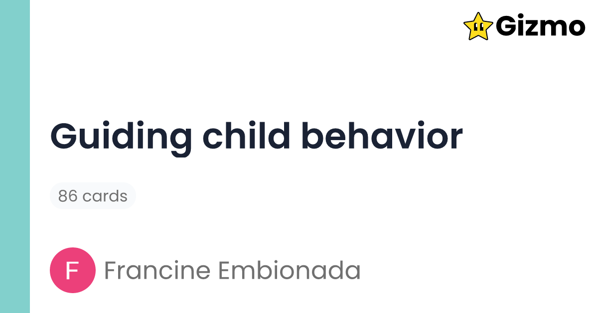 Guiding Child Behavior | Flashcards
