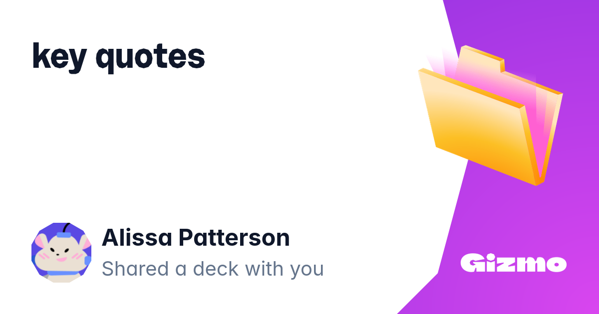 Key Quotes | Flashcards