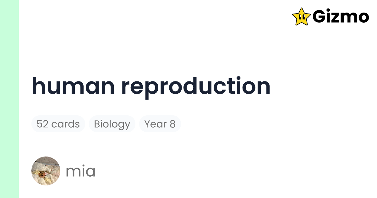 Human Reproduction | Flashcards