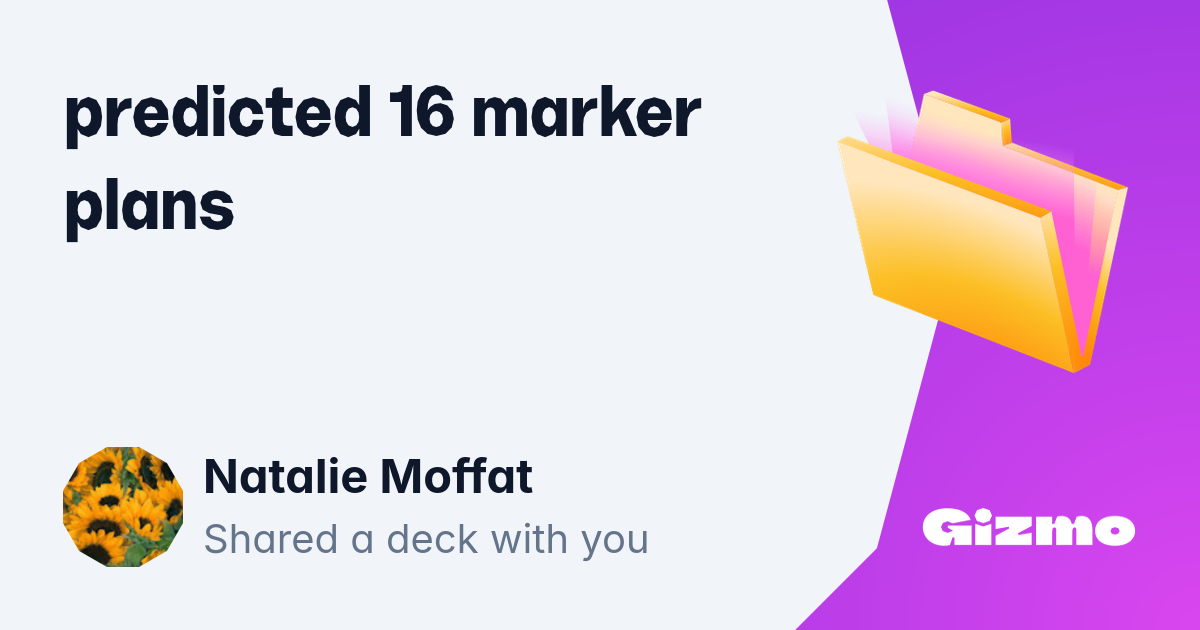 Predicted 16 Marker Plans | Flashcards